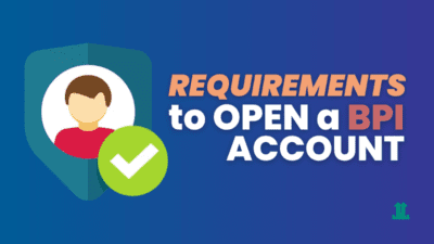 13 Easy Steps to Open a BPI Account Online in 2025