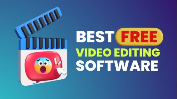 10 Best Free Video Editing Software 2025