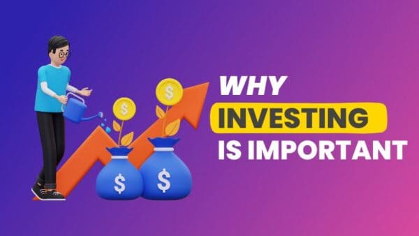 The Power of Investing: 5 Reasons Why Investing is Important